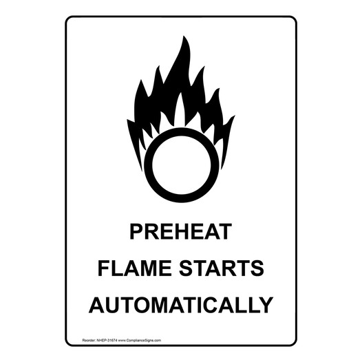 Vertical Sign - - Flame Starts