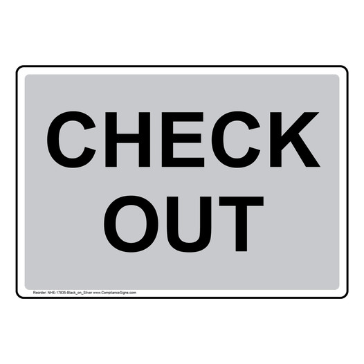 Check Out Black on Silver Sign NHE-17835-BLKonSLVR Information
