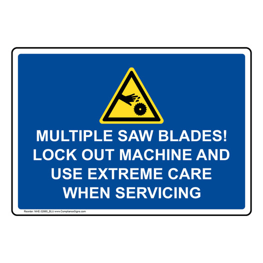 Industrial Notices Machine Safety Sign - Multiple Saw Blades! Lock Out