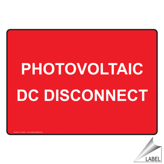 Electrical Photovoltaic Dc Disconnect Label / Sticker - Red Reflective