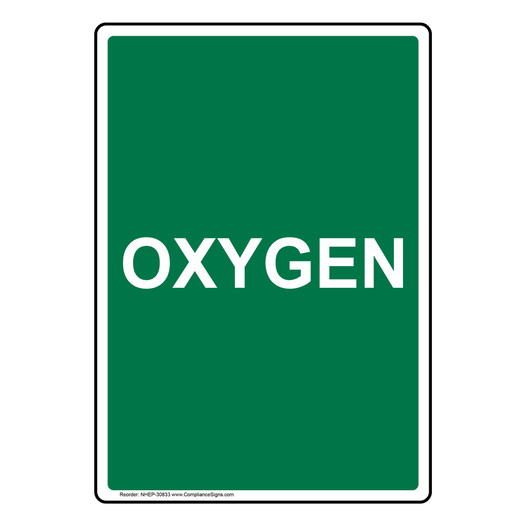 Vertical Sign - Hazardous Gas / Gas Lines - Oxygen