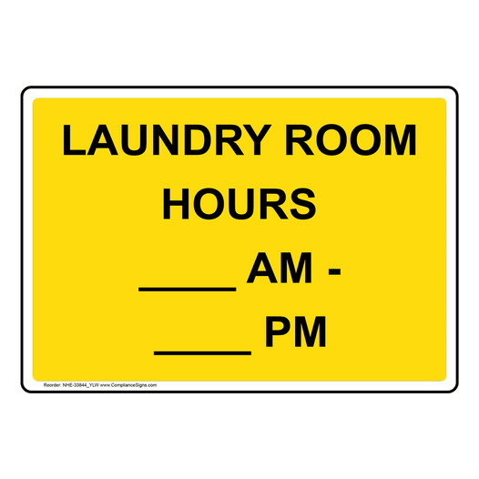 Custom Sign - Laundry Room Hours ____ Am - ____ Pm
