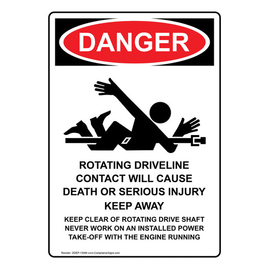 Vertical Rotating Driveline Sign - OSHA DANGER