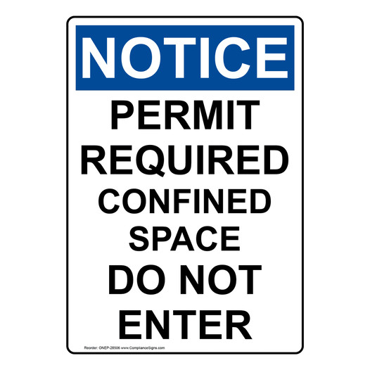 Vertical Permit Required Confined Space Sign - OSHA NOTICE