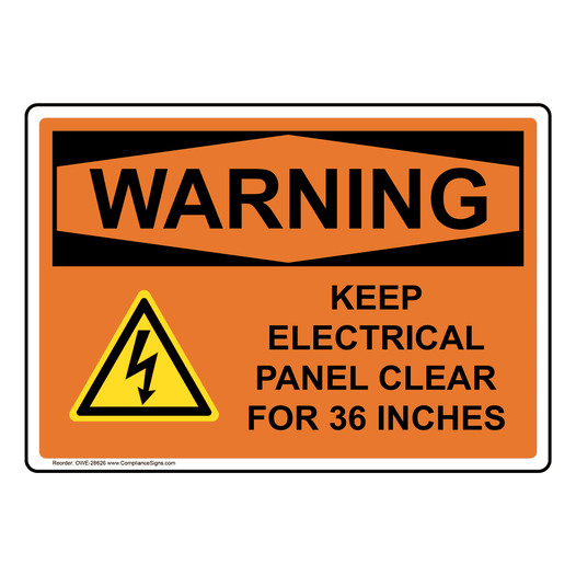 OSHA Sign - WARNING Keep Electrical Panel Clear - Electrical