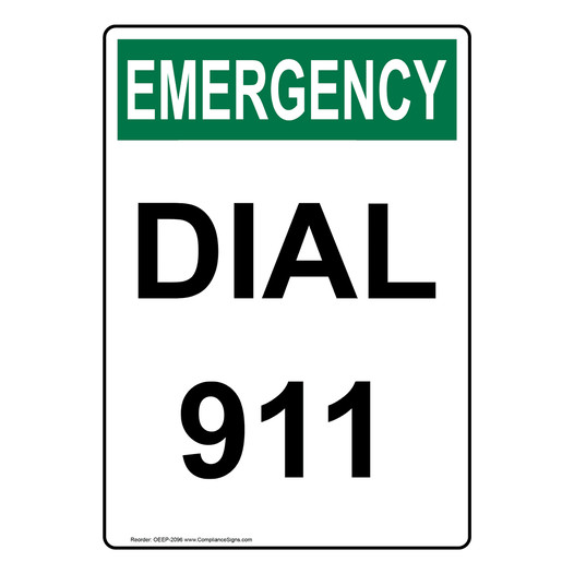 Vertical Dial 911 Sign - OSHA EMERGENCY