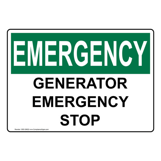 Emergency Sign - Generator Emergency Stop - OSHA