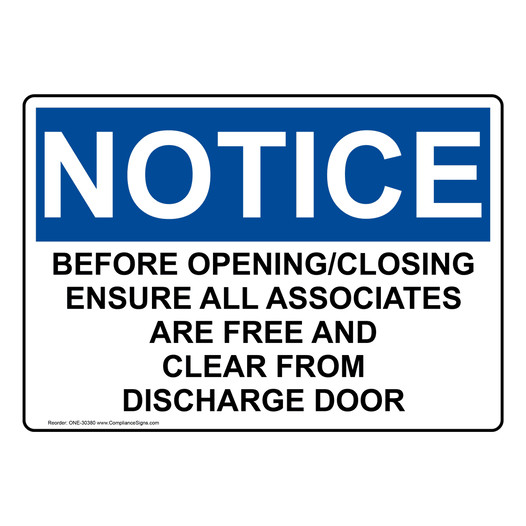 Notice Sign - Before Opening/Closing Ensure All Associates - OSHA