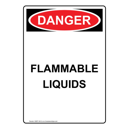 Vertical Flammable Liquids Sign - OSHA DANGER