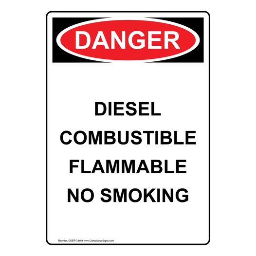 Vertical Diesel Combustible Flammable No Smoking Sign - OSHA DANGER