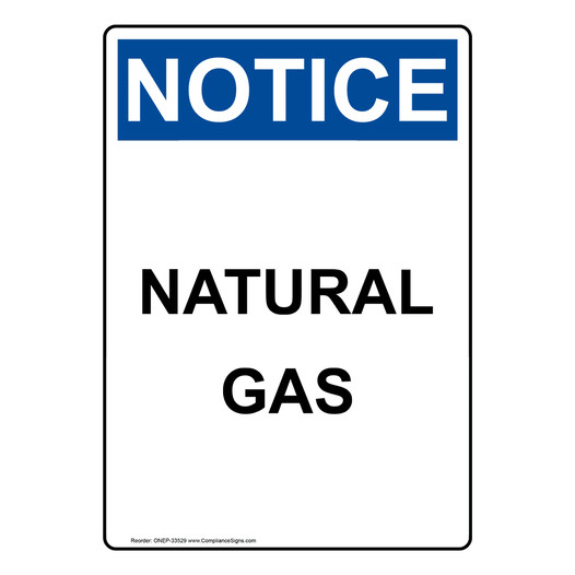 Vertical Natural Gas Sign - OSHA NOTICE