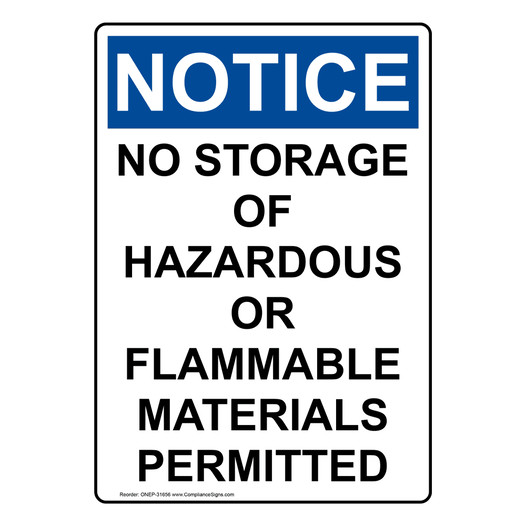 Vertical No Storage Of Hazardous Or Flammable Sign - OSHA NOTICE