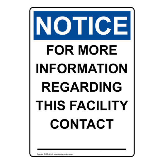 Vertical For More Information Regarding Sign - OSHA NOTICE