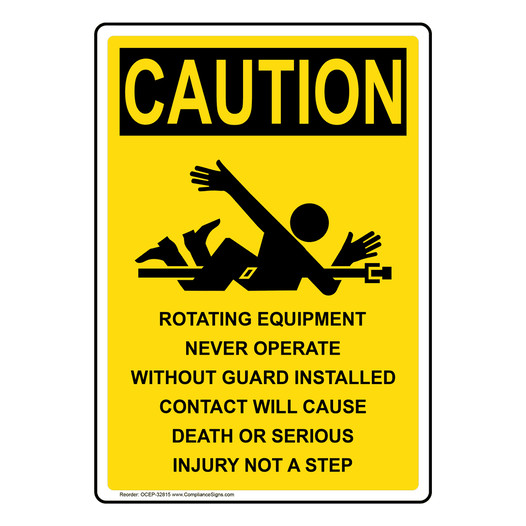 Vertical Rotating Equipment Sign - OSHA CAUTION