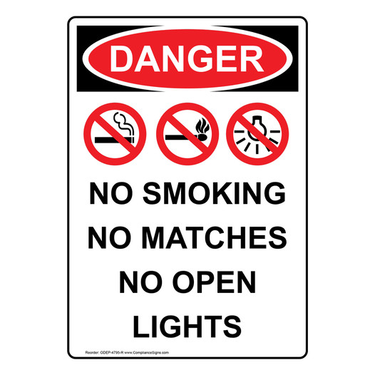 Vertical No Smoking No Matches Sign - OSHA DANGER