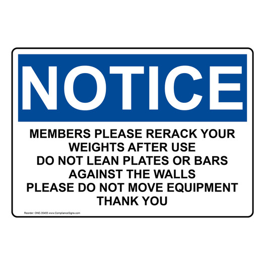 Notice Sign - Members Please Rerack Your Weights After - OSHA