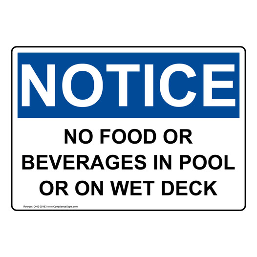 Notice Sign - No Food Or Beverages In Pool Or On Wet Deck - OSHA