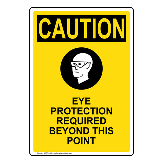 Vertical Eye Protection Required Sign - Yellow - OSHA - US Made