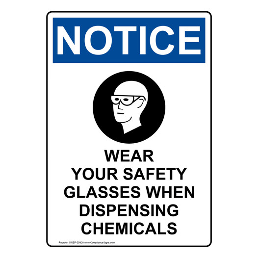 Vertical Wear Your Safety Glasses Sign - OSHA NOTICE