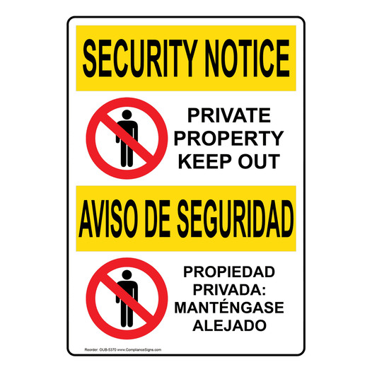 Bilingual Vertical OSHA Keep Out Sign - Symbol - SECURITY NOTICE