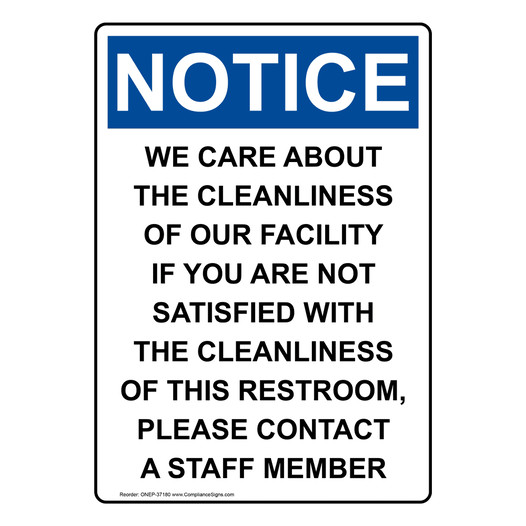 Vertical We Care About The Cleanliness Sign - OSHA NOTICE