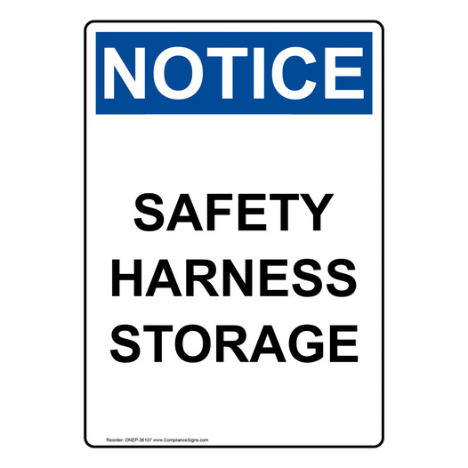 Vertical Safety Harness Storage Sign - OSHA NOTICE