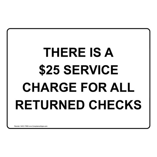 Retail Sign - $25 Charge For Returned Checks