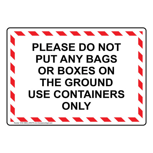 Policies / Regulations Sign - Please Do Not Put Any Bags Or Boxes On