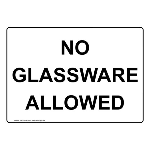 Recreation Policies / Regulations Sign - No Glassware Allowed