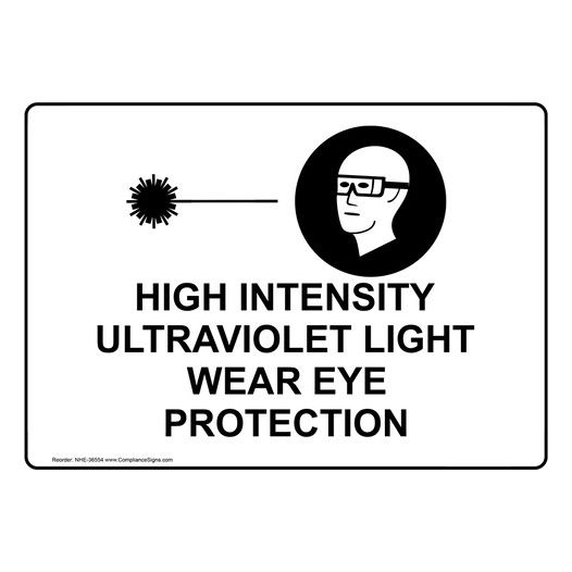 PPE - Eye Sign - High Intensity Ultraviolet Light