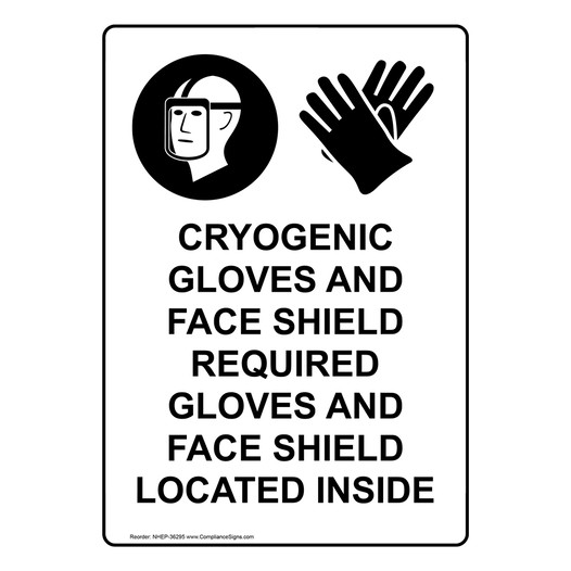 Vertical Sign - Chemical - Cryogenic Gloves And Face