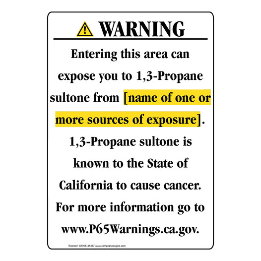 Proposition 65 Warning Sign - 1-3-Propane-Sultone - USA Made