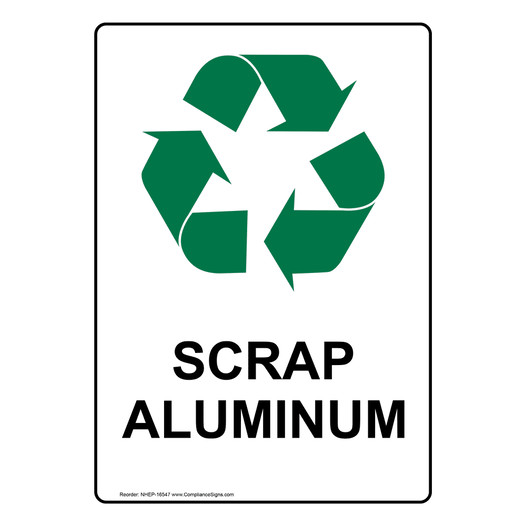 Vertical Sign - Recyclable Items - Scrap Aluminum