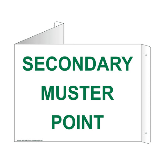 Secondary Muster Point Sign NHE-25649Tri Emergency Response Rescue
