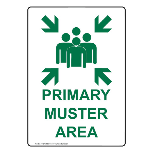 Vertical Sign - Muster Point - Primary Muster Area