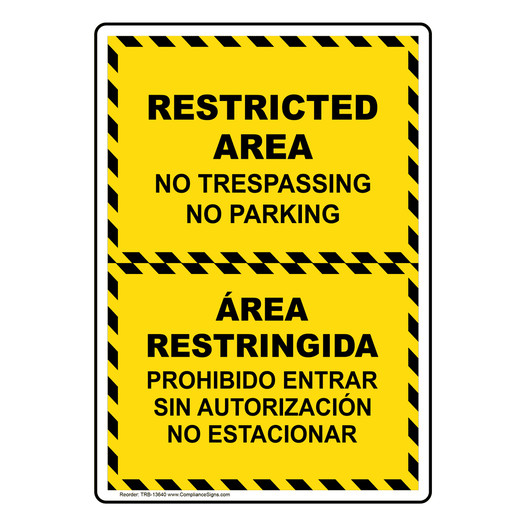 Bilingual Vertical Sign - Restricted Area No Trespassing No Parking