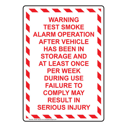 White Vertical Sign - Warning Test Smoke Alarm Operation