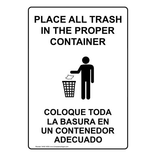 English + Spanish Vertical Sign - Place Trash In Proper Container