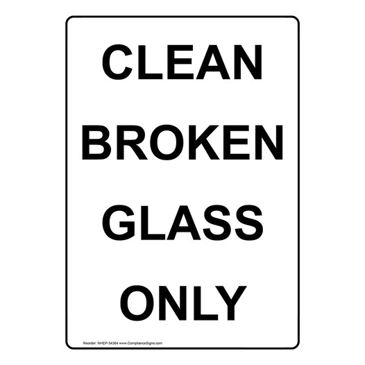 Vertical Sign - Trash - Clean Broken Glass Only