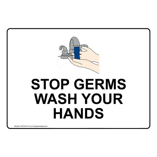 Handwashing Wash Hands Sign - Stop Germs Wash Your Hands Handwashing Wash Hands Sign - Stop Germs Wash Your Hands