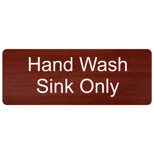 Hand Wash Sink Only Engraved Sign EGRE-367-WHTonCNMN Wash Hands - Sink