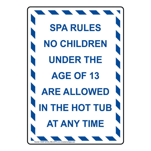 Vertical Sign - Policies / Regulations - Spa Rules No Children Under