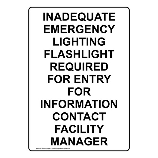 White Vertical Sign - Inadequate Emergency Lighting Flashlight