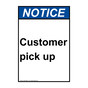 Vertical Customer Pick Up Sign - ANSI Notice - Retail