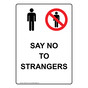 Vertical Sign - Child Safety - Say No To Strangers