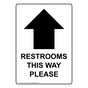 Restrooms This Way Up Arrow Symbol Sign - Vertical - White