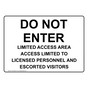 White Do Not Enter Limited Access Area Sign - US Made