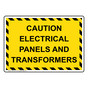 Electrical Panel Sign - Caution Electrical Panels And Transformers