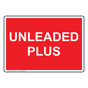Hazmat Fuel Sign - Unleaded Plus