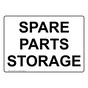 Industrial Notices Information Sign - Spare Parts Storage